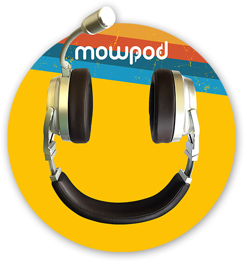 mowPod | Performance Podcast Marketing